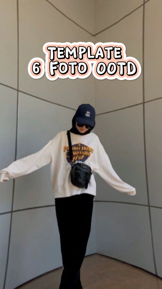 6 Foto OOTD - contoh video - template CapCut