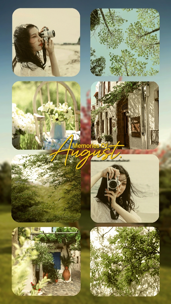 MEMORIES OF AUGUST - CapCut