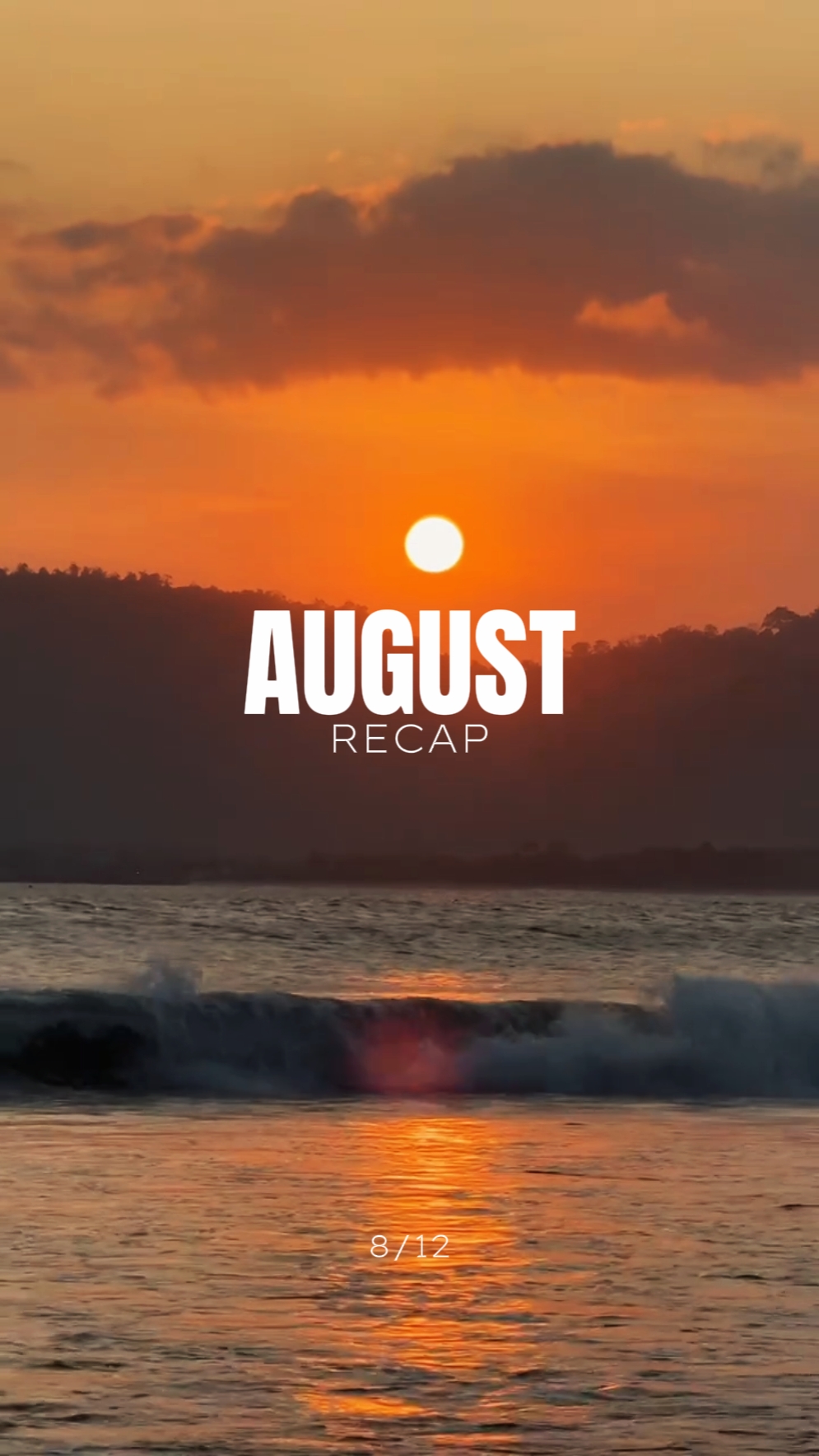 August Recap - video template by CapCut