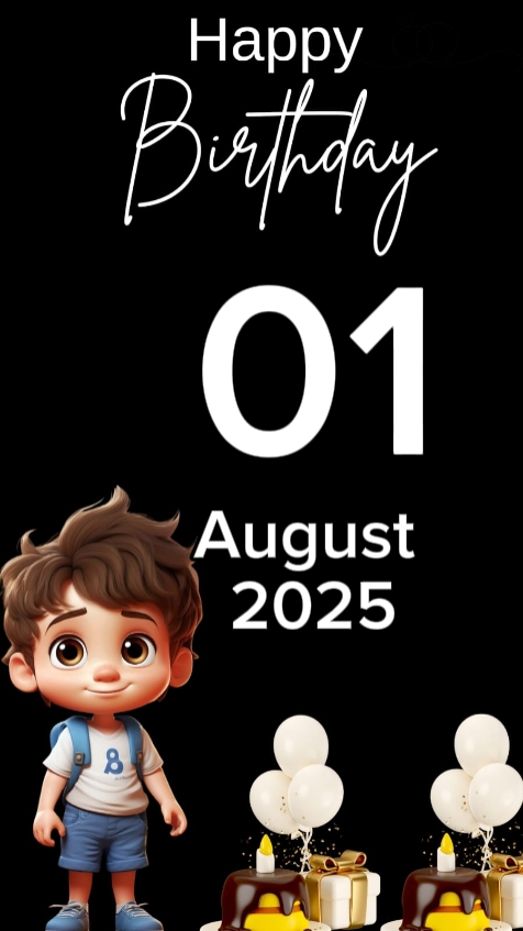 HBD My Son 01 August - CapCut
